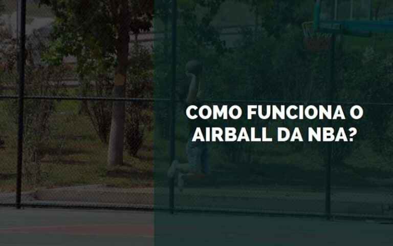 Como Funciona o Airball da NBA? [2024] | Senhor Esporte