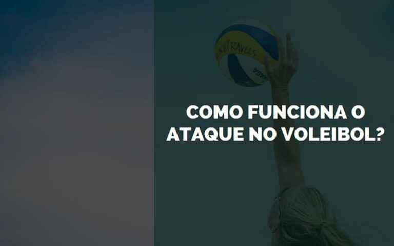 Como Funciona o Ataque no Voleibol? [2024] | Senhor Esporte