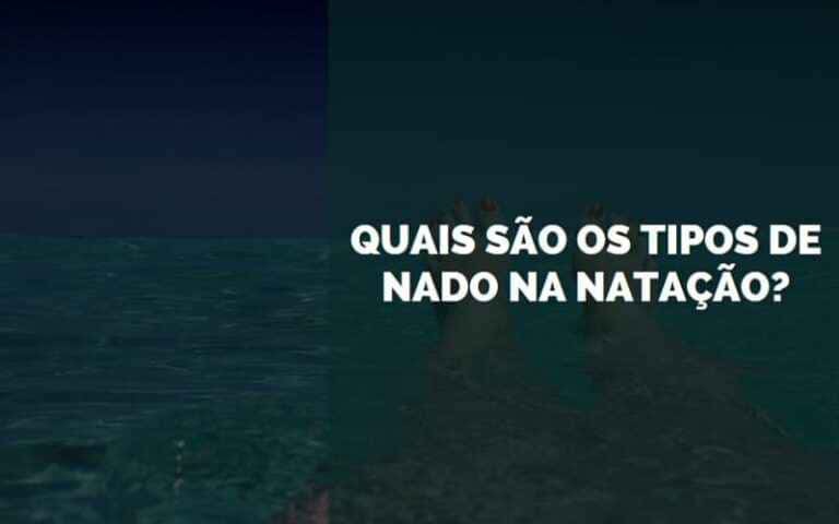Quais são os Tipos de Nado na Natação? [2024] | Senhor Esporte
